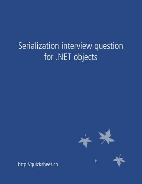 Serialization Interview Question For Net Objects Interviewsteps 6243