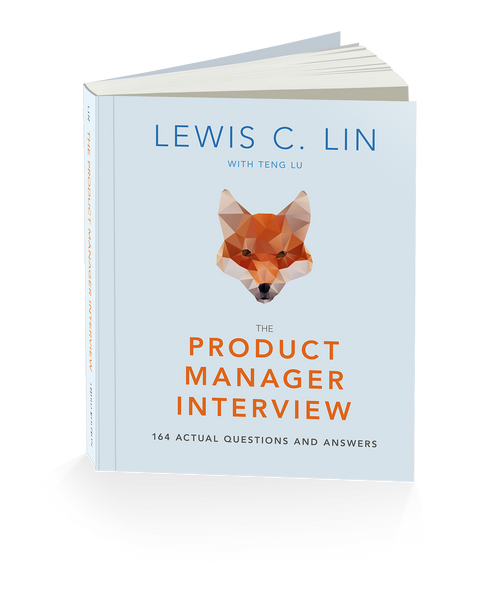 The Product Manager Interview (Third Edition) – InterviewSteps